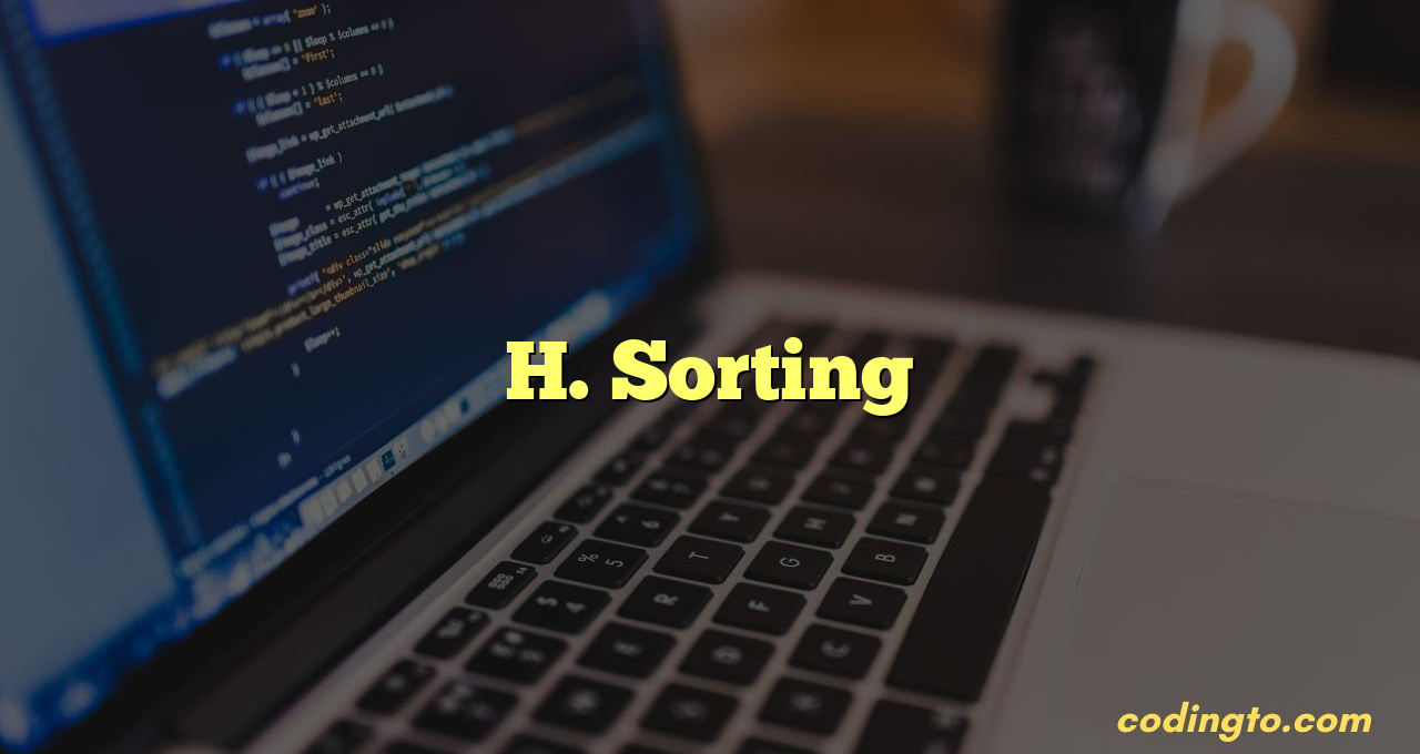 H Sorting Codeforces Problem Solution In C