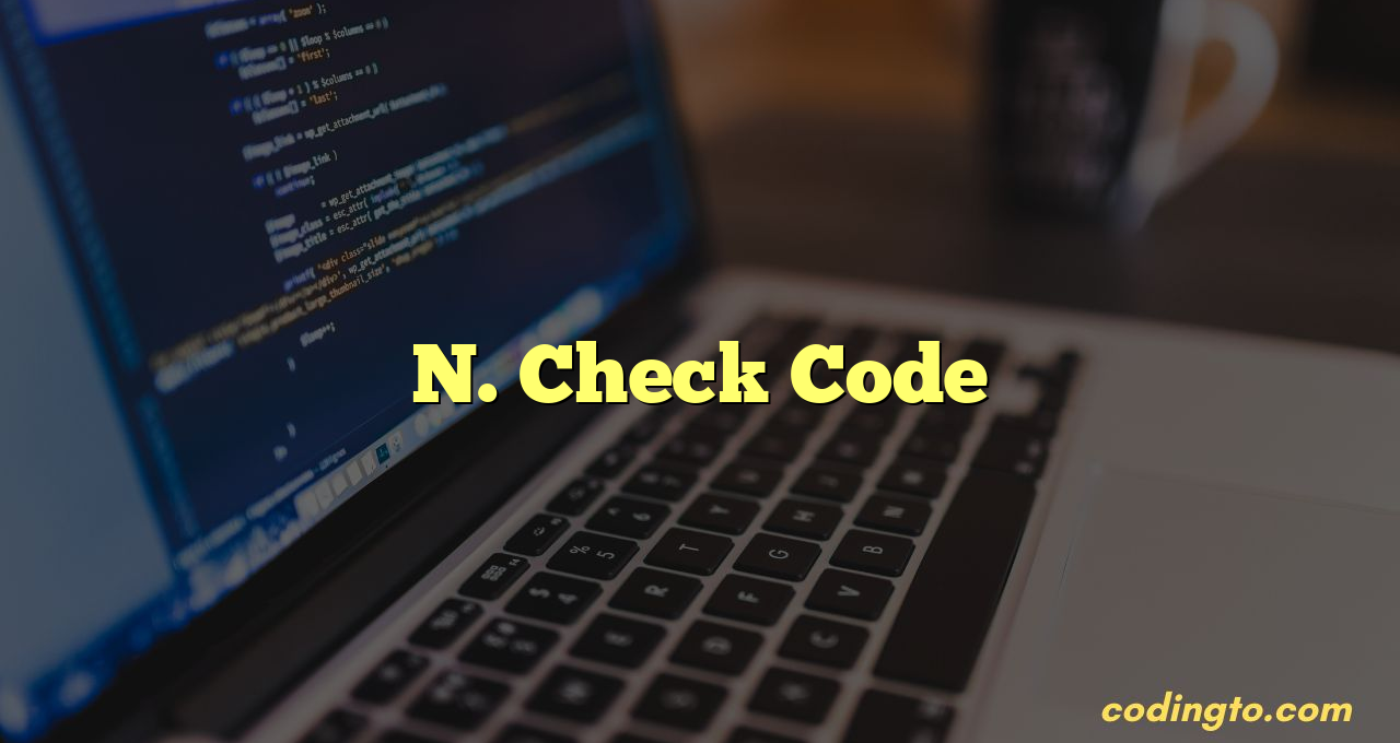 N Check Code Codeforces Problem Solution In C